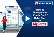 How to Manage Debit Card Easily with MyCards | HDFC Bank