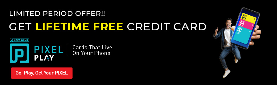 Pixel Play Credit Card - Get Customised Offers | HDFC Bank